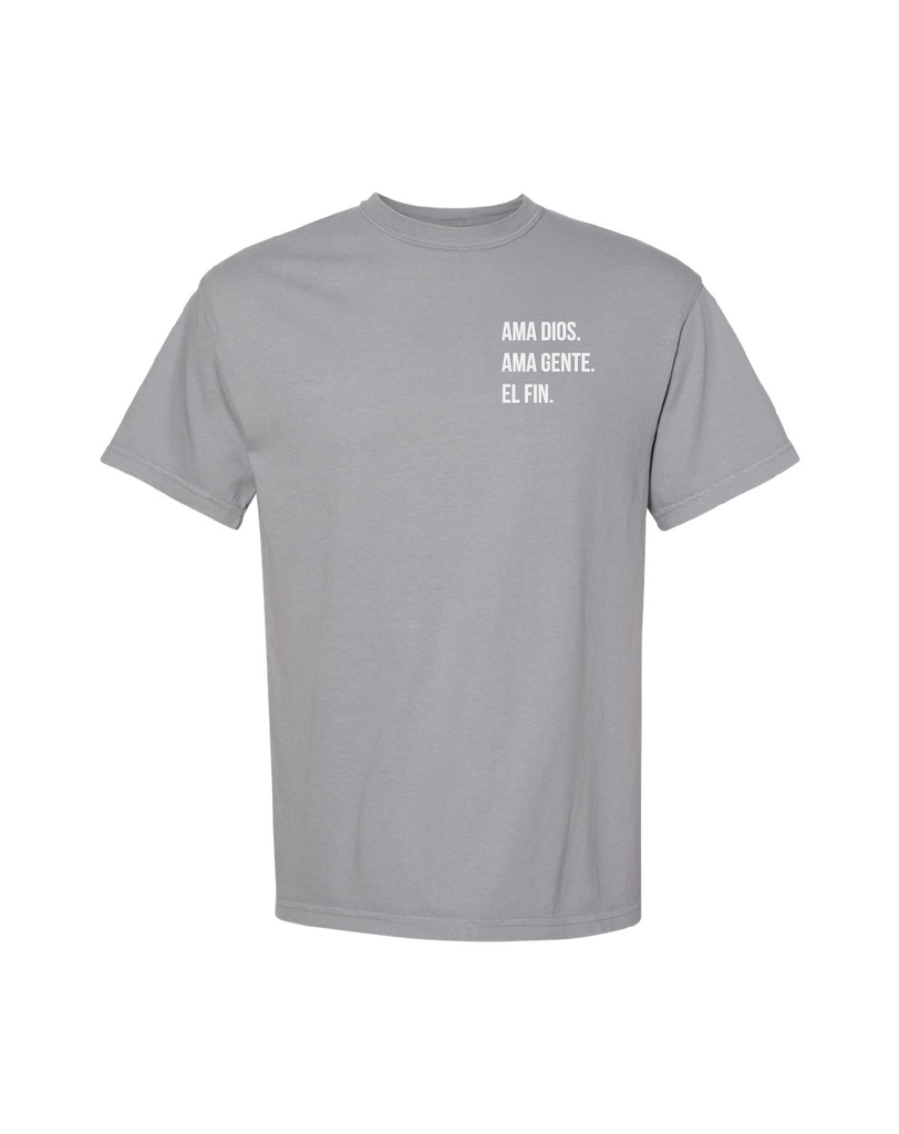 Ama Dios. Ama Gente. El Fin. T-Shirt – OldLutheran