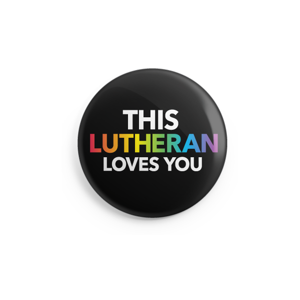 This Lutheran Loves You Button - 1 Inch – OldLutheran